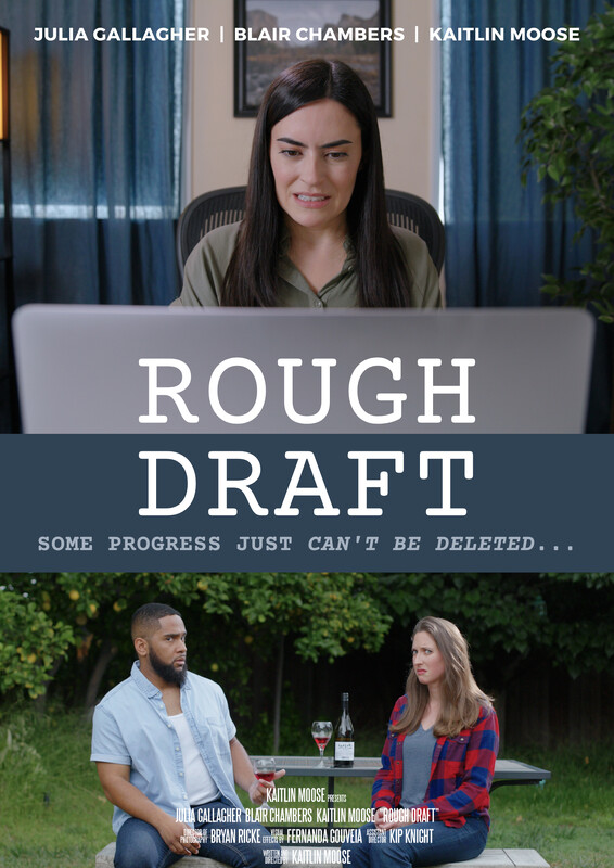 Rough Draft - FilmFreeway