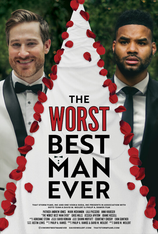 The Worst Best Man Ever - FilmFreeway