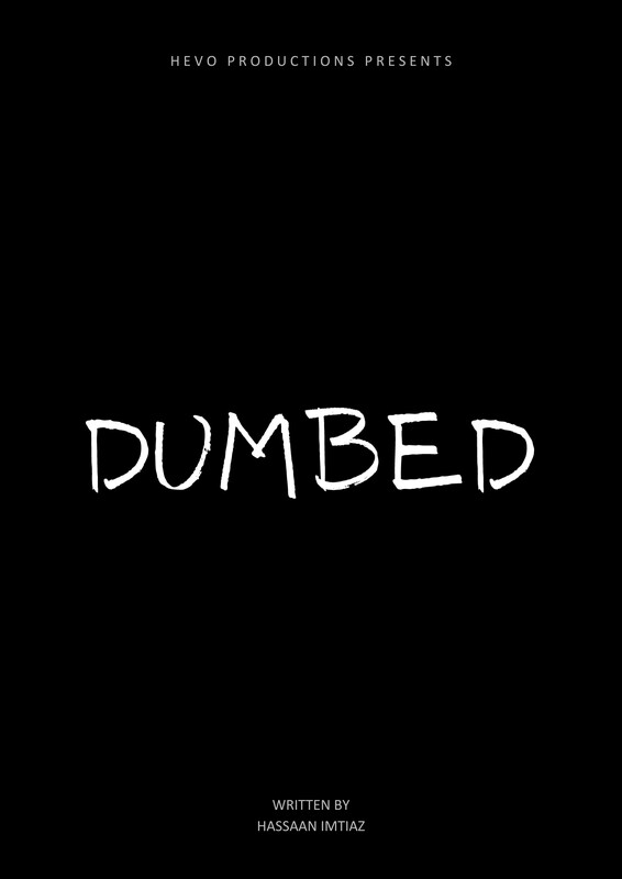DUMBED - FilmFreeway