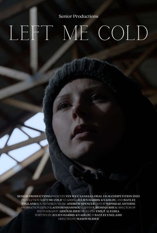 Left Me Cold - FilmFreeway