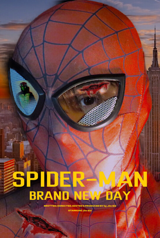 SPIDER-MAN: BRAND NEW DAY | FAN FILM - FilmFreeway
