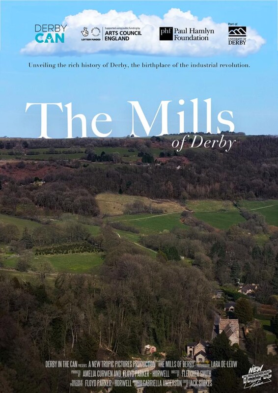 The Mills of Derby - FilmFreeway