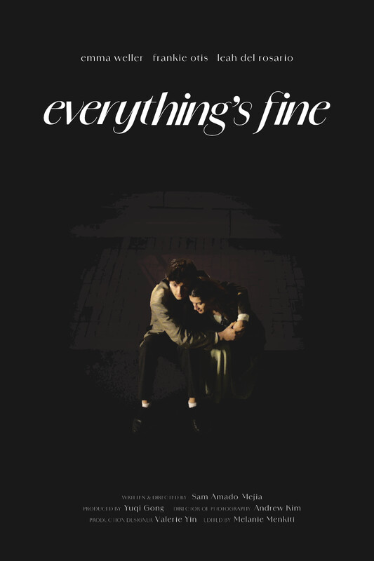 Everything's Fine - FilmFreeway