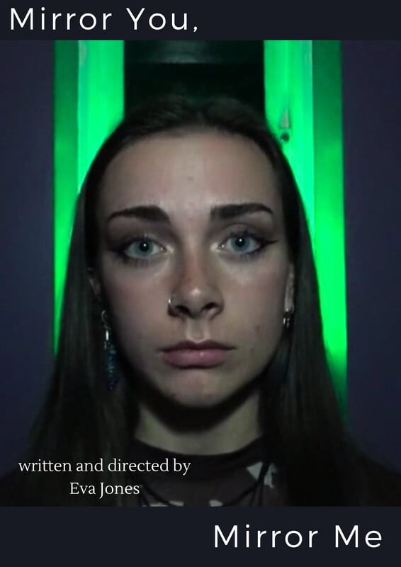 Mirror You, Mirror Me - FilmFreeway