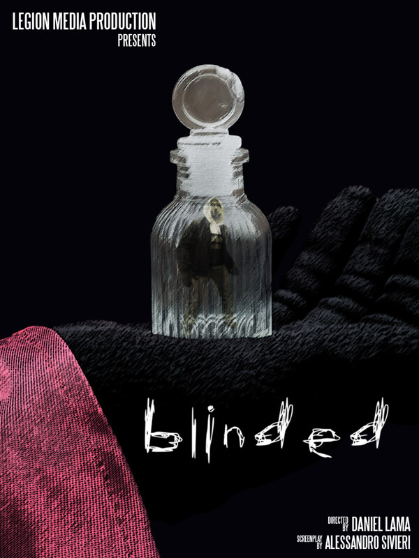 Blinded - FilmFreeway