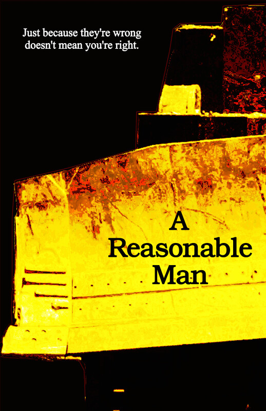 A Reasonable Man - FilmFreeway