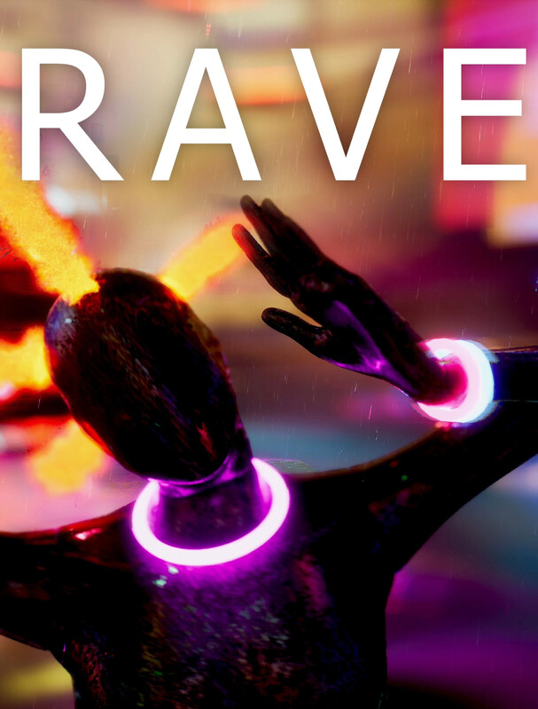 Rave - FilmFreeway