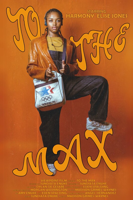 To The Max - FilmFreeway