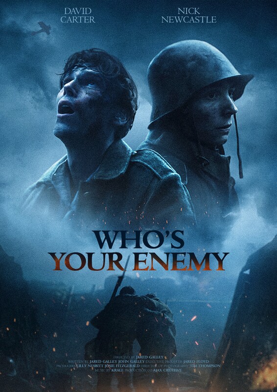 Who's Your Enemy - FilmFreeway