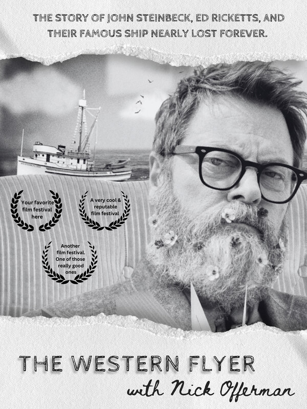 The Western Flyer with Nick Offerman - FilmFreeway