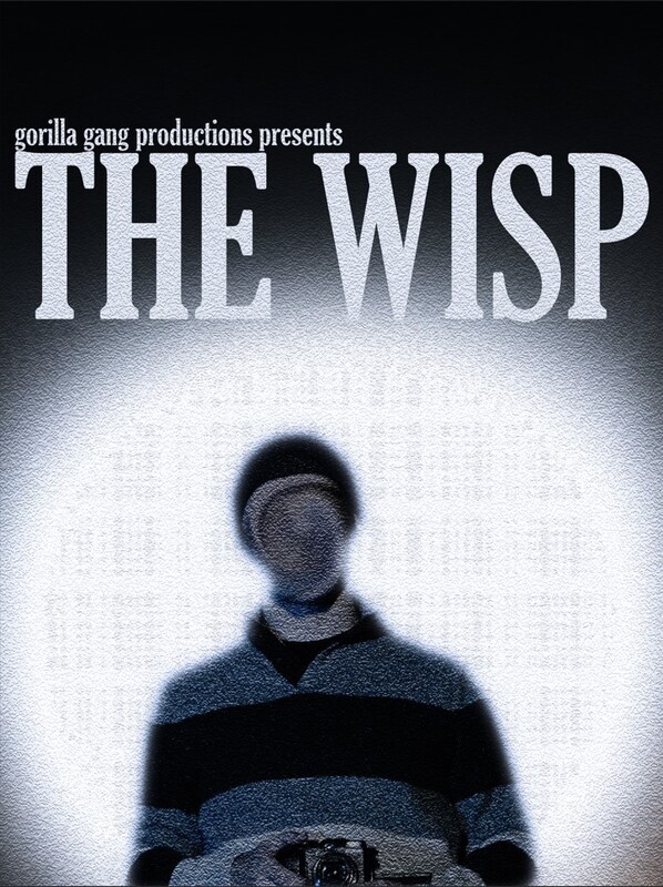 The Wisp - FilmFreeway