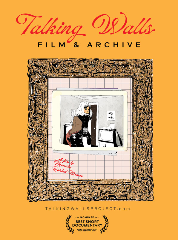 Talking Walls - FilmFreeway