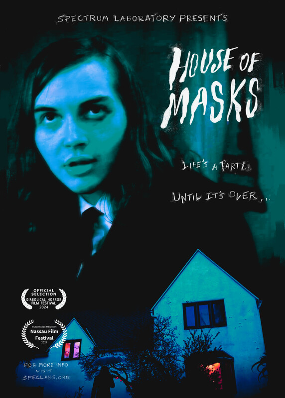 House of Masks - FilmFreeway