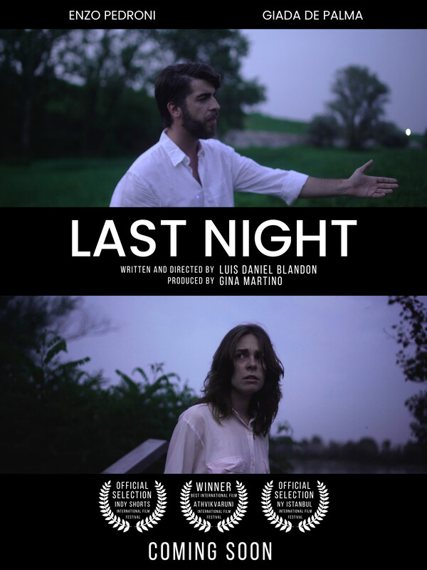 LAST NIGHT - FilmFreeway