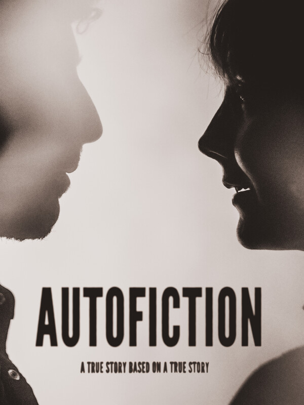Autofiction - FilmFreeway