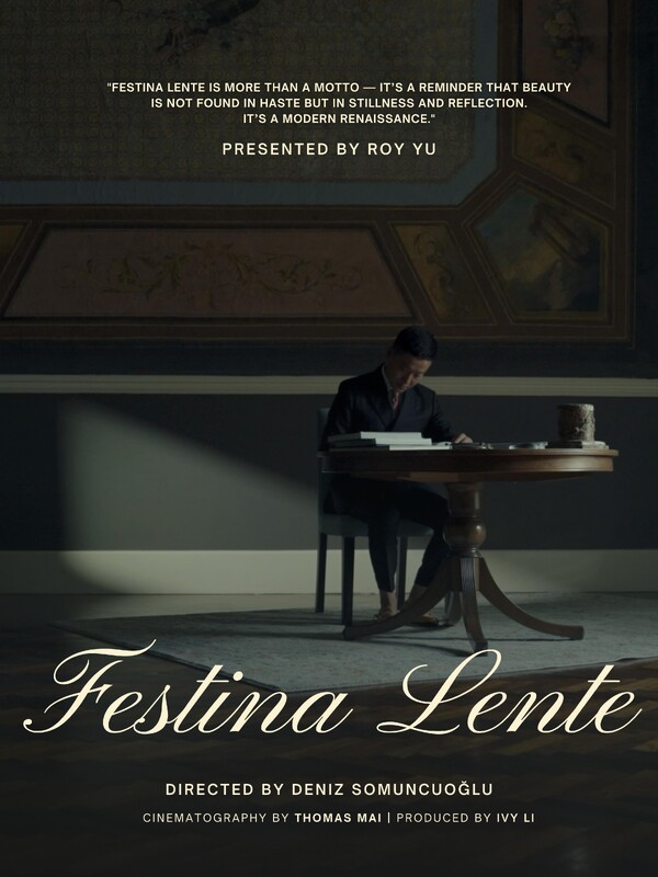 Festina Lente - FilmFreeway