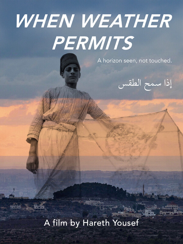 When Weather Permits - FilmFreeway