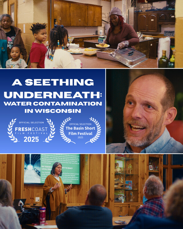 A Seething Underneath: Water Contamination in Wisconsin - FilmFreeway