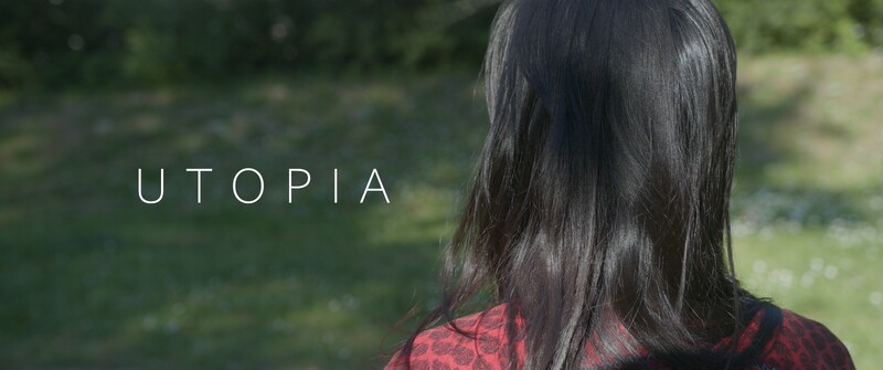 Utopia - FilmFreeway