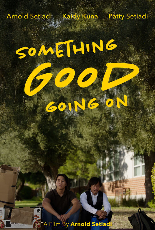 Something Good Going On - FilmFreeway