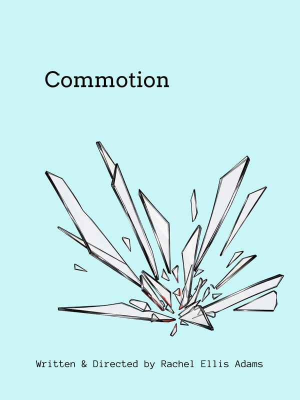 Commotion - FilmFreeway
