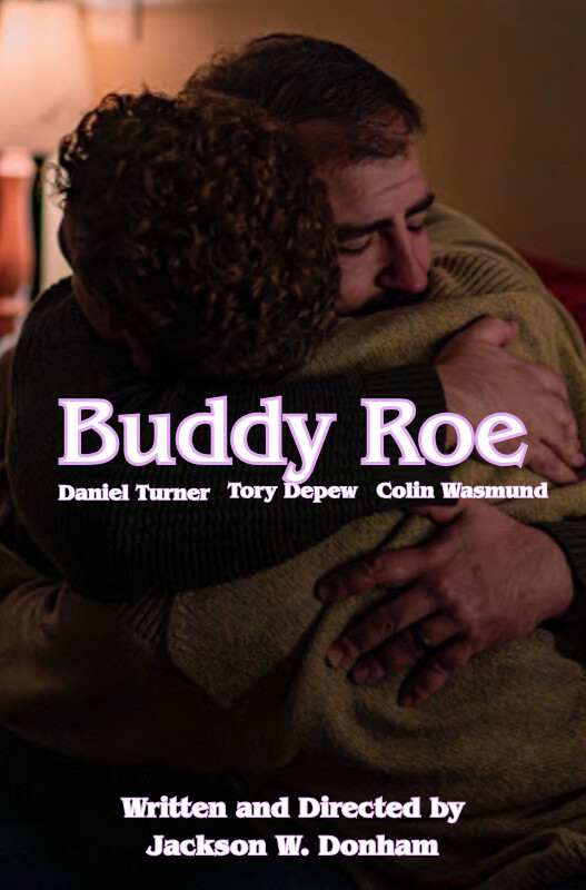 Buddy Roe - FilmFreeway