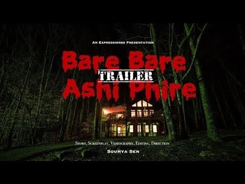 Bare Bare Ashi Phire - FilmFreeway