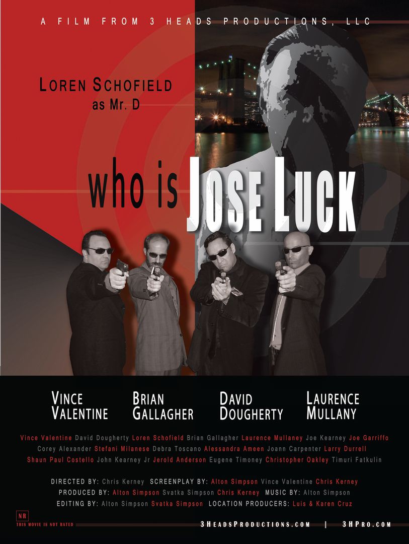 Who is Jose Luck? - FilmFreeway