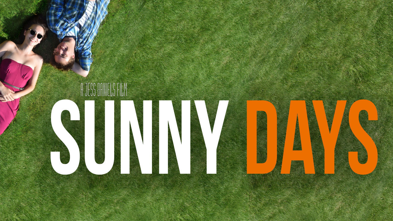 Sunny Days - FilmFreeway