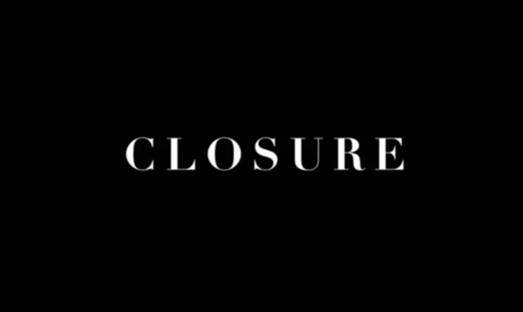 Closure - FilmFreeway