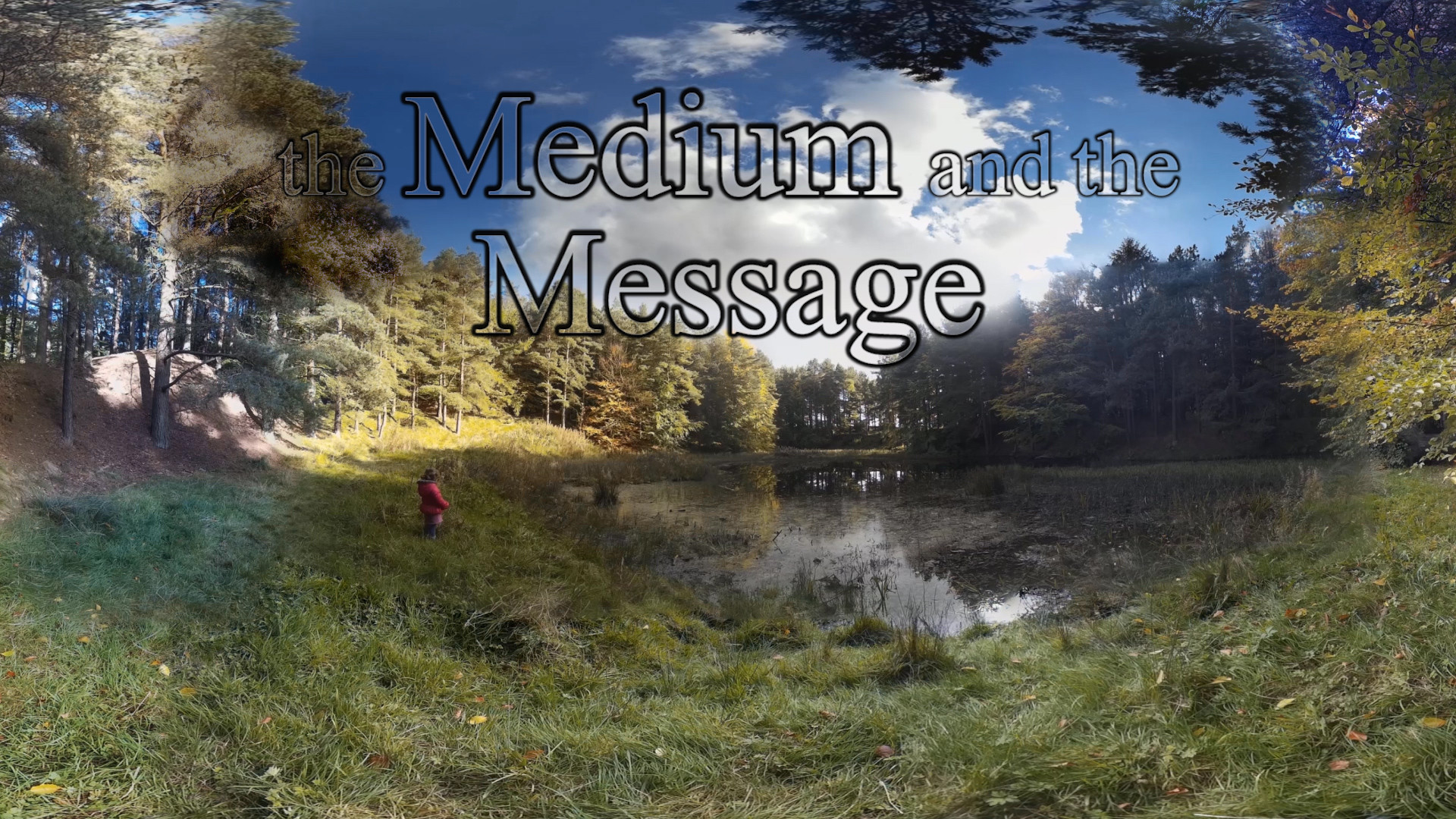 The Medium and the Message - FilmFreeway