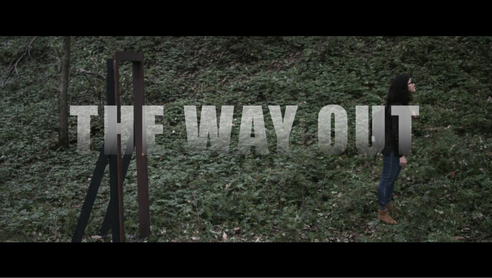 The Way Out - FilmFreeway