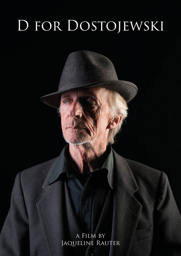 D for Dostojewski - FilmFreeway