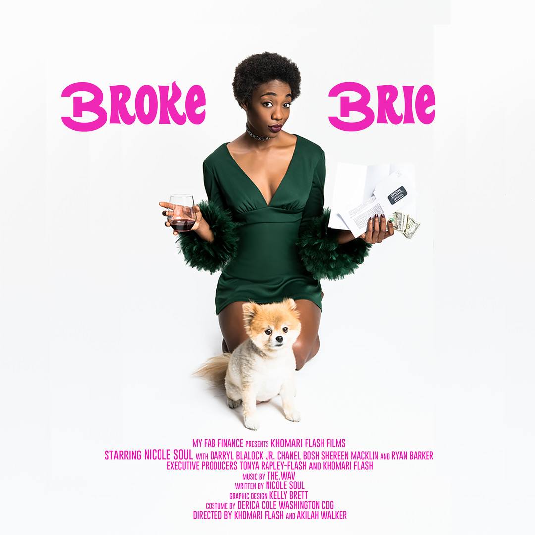 Broke Brie - FilmFreeway