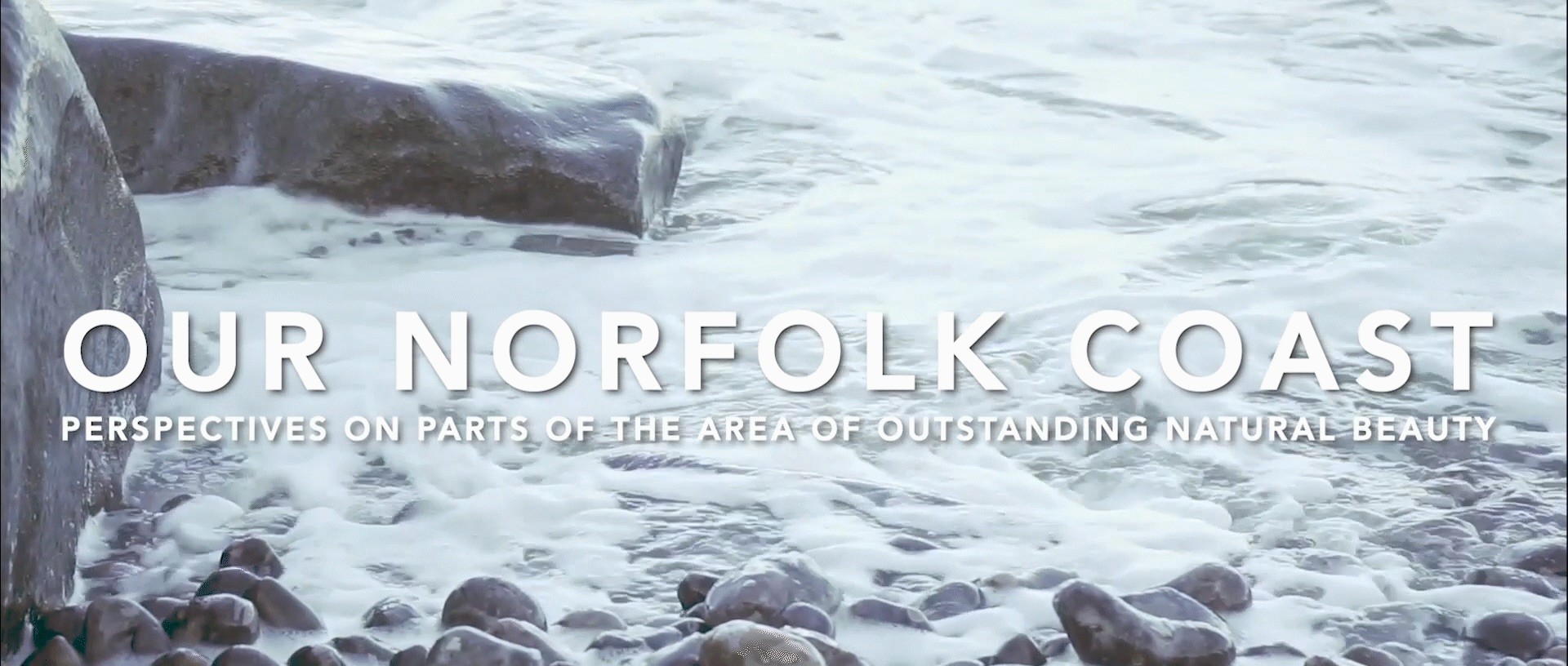 Our Norfolk Coast - FilmFreeway