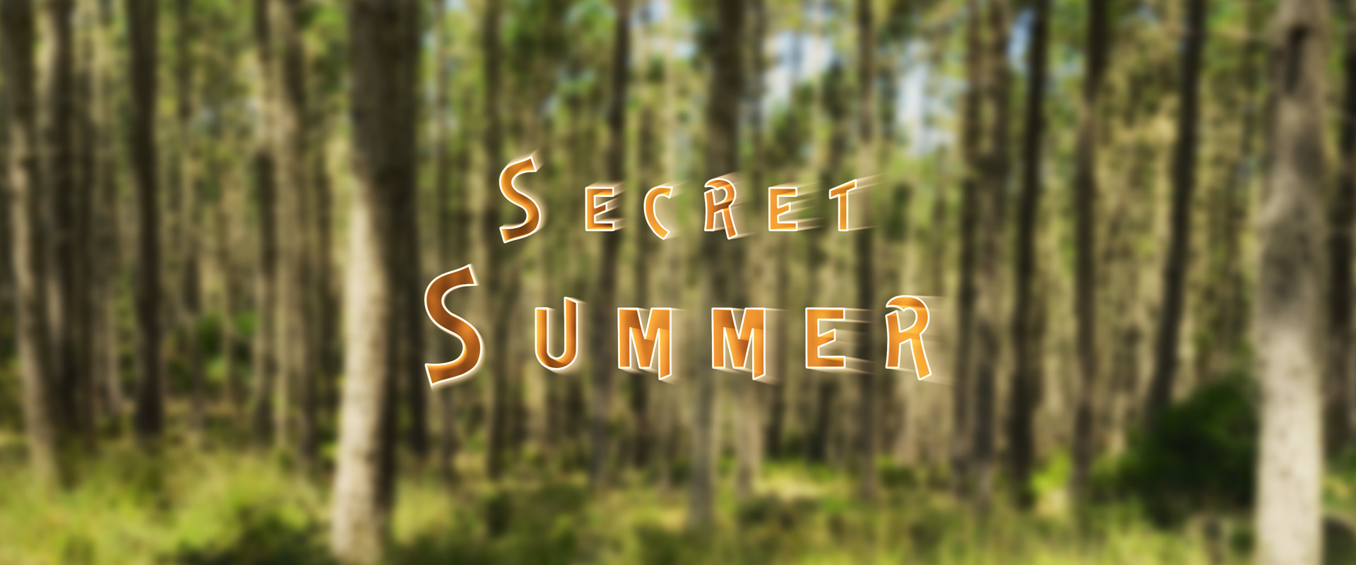 Secret Summer - FilmFreeway