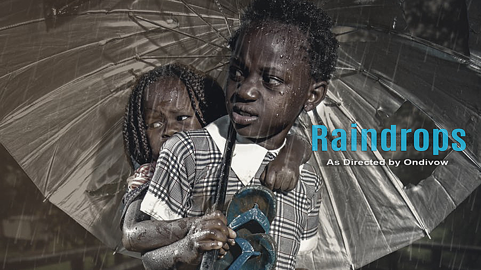 Raindrops - FilmFreeway