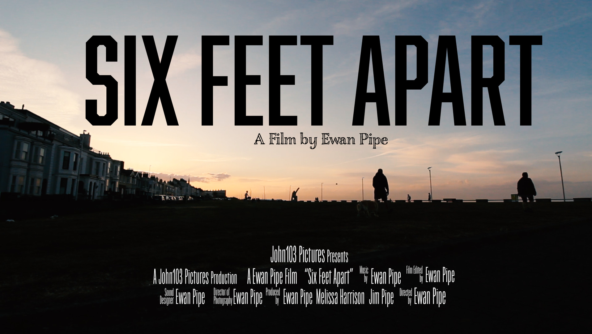 Six Feet Apart - FilmFreeway