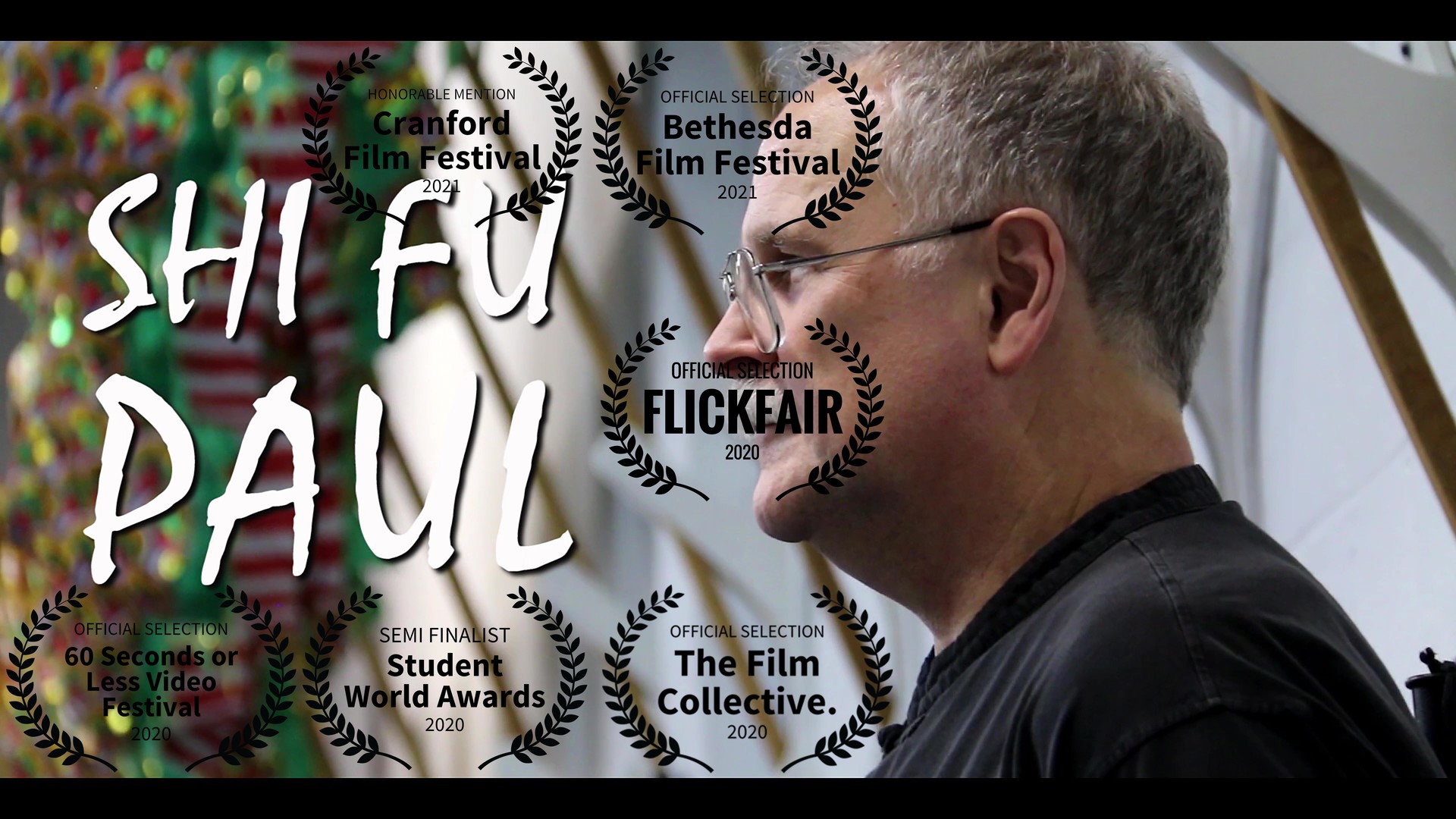 Shi Fu Paul - FilmFreeway