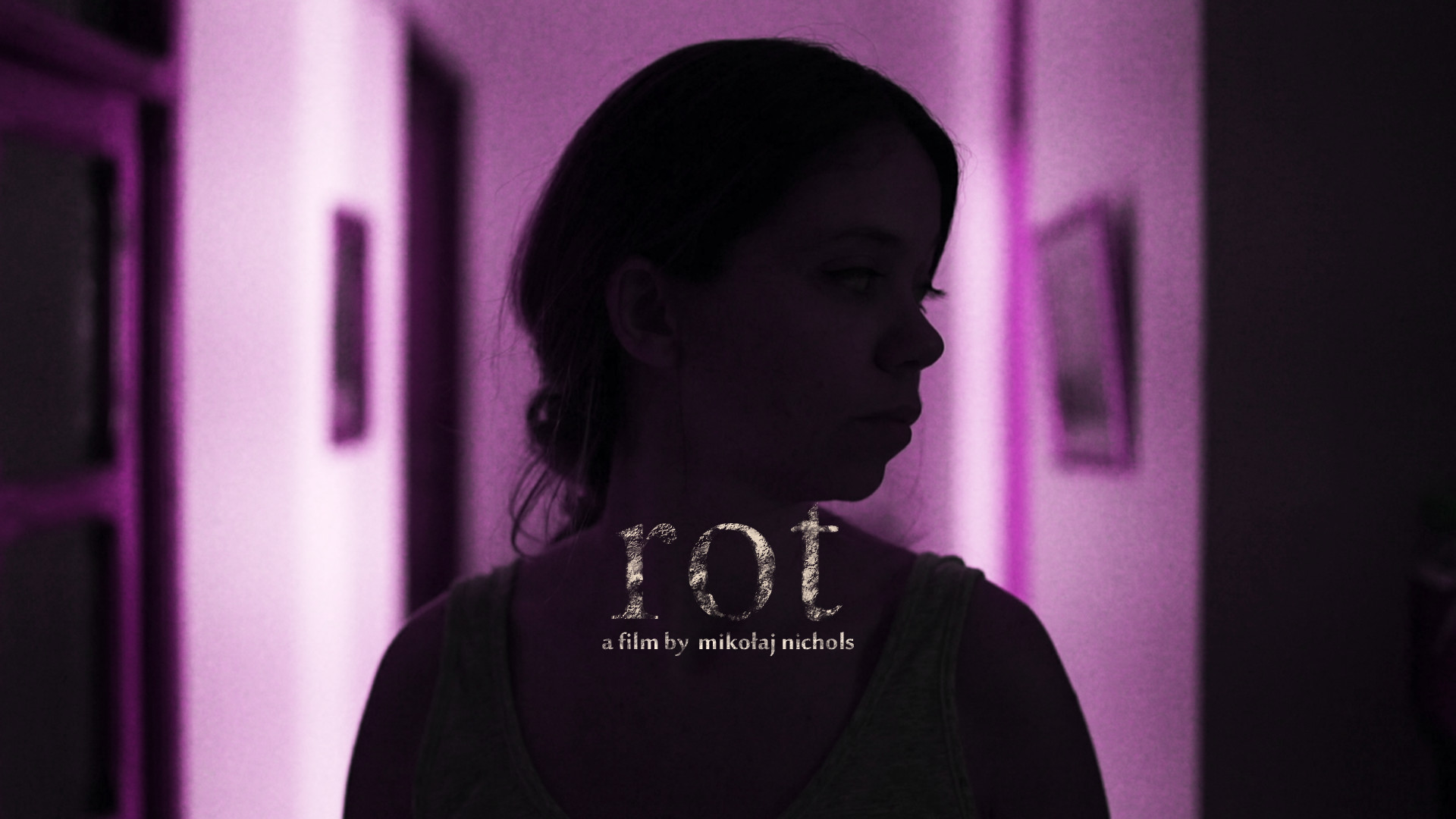 rot - FilmFreeway