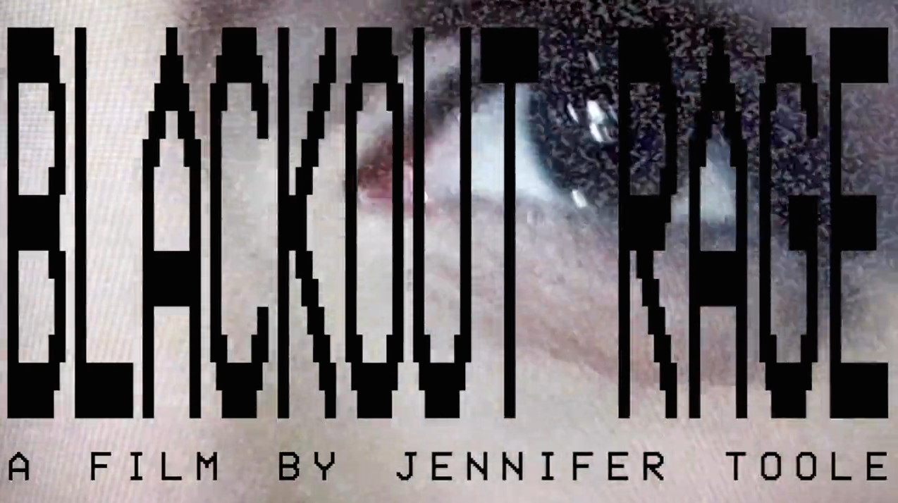 Blackout Rage - FilmFreeway