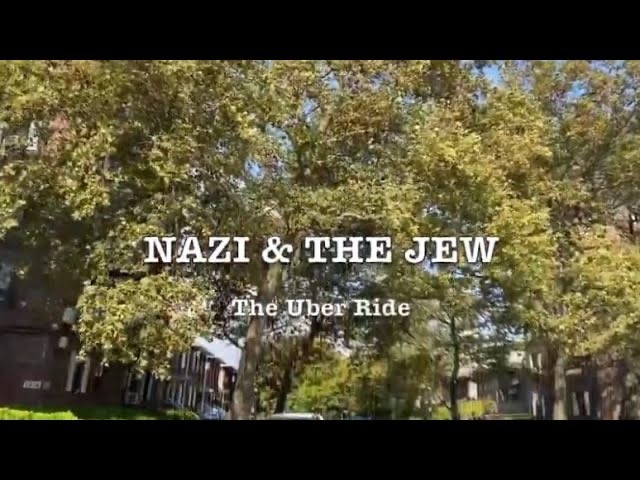 Nazi & The Jew | The Uber Ride - FilmFreeway