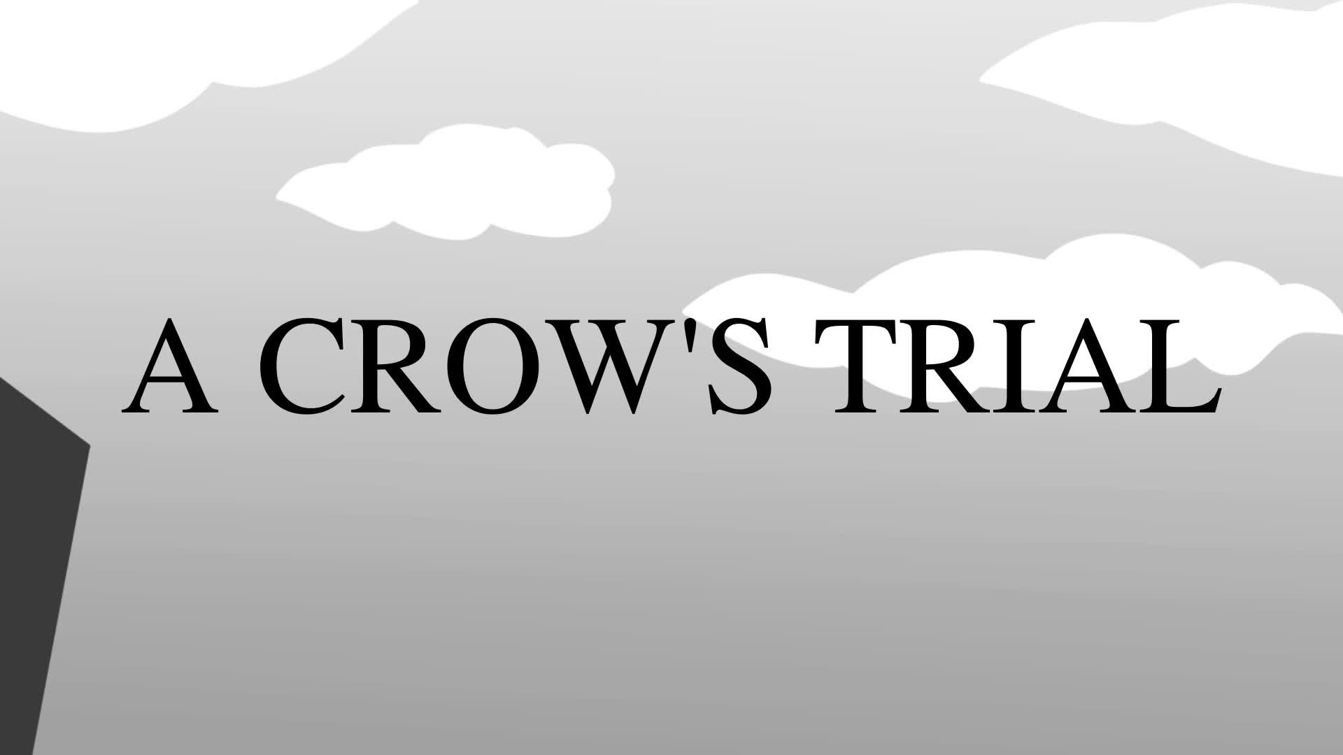 A Crow's Trial - Unofficial Animated Music Video - FilmFreeway