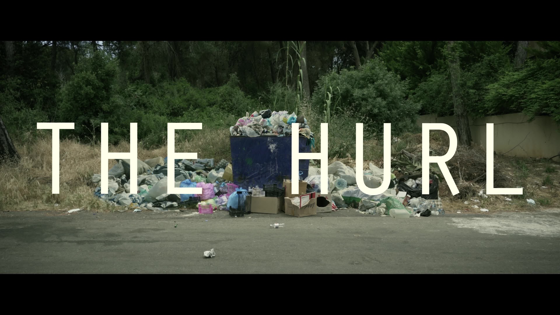 The Hurl - FilmFreeway
