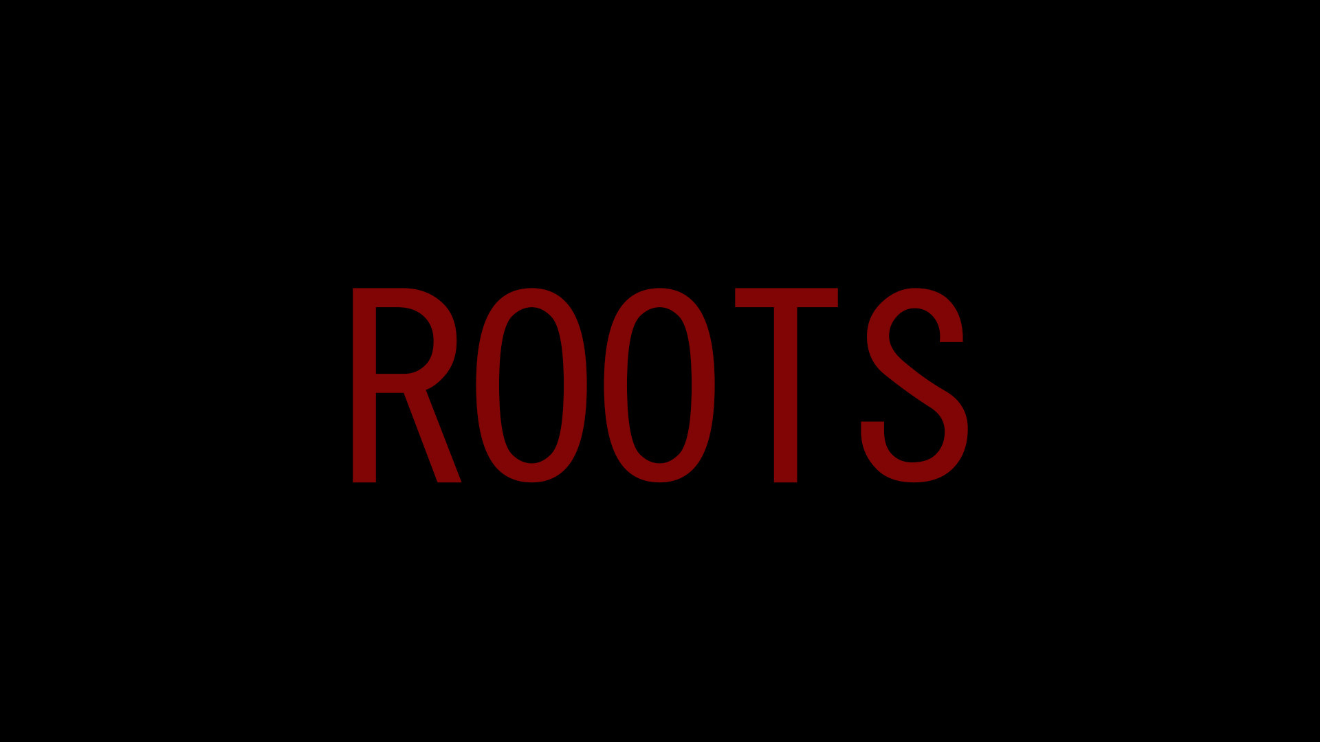 Roots - FilmFreeway