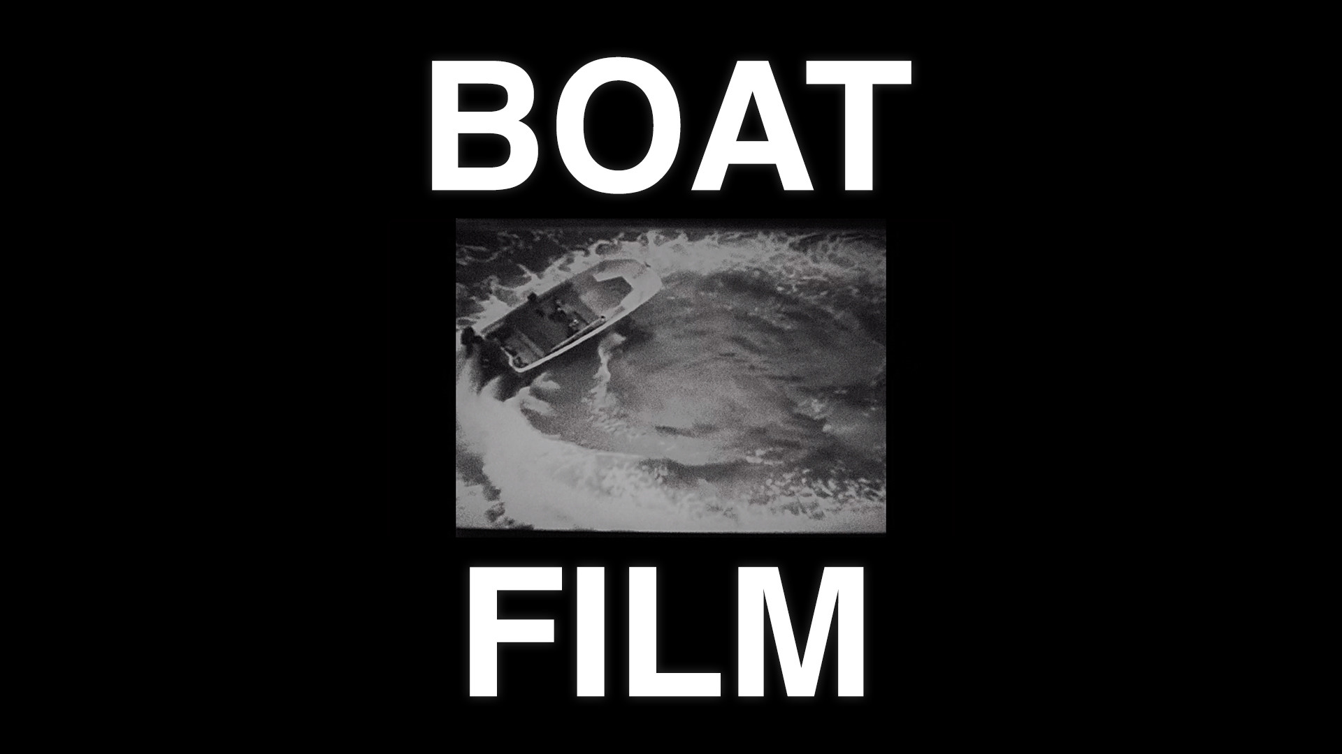 Boat Film - FilmFreeway