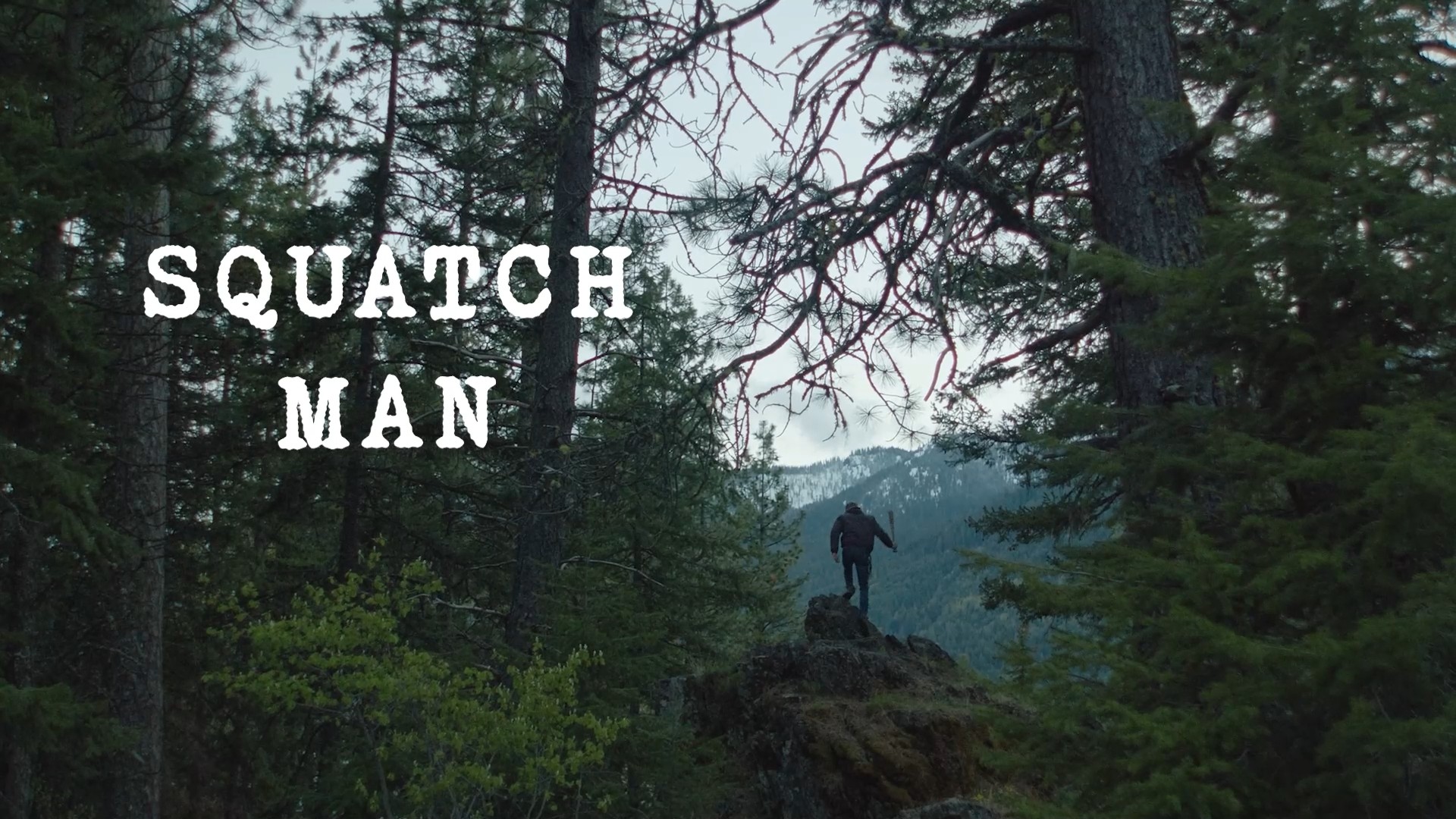 Squatch Man - FilmFreeway