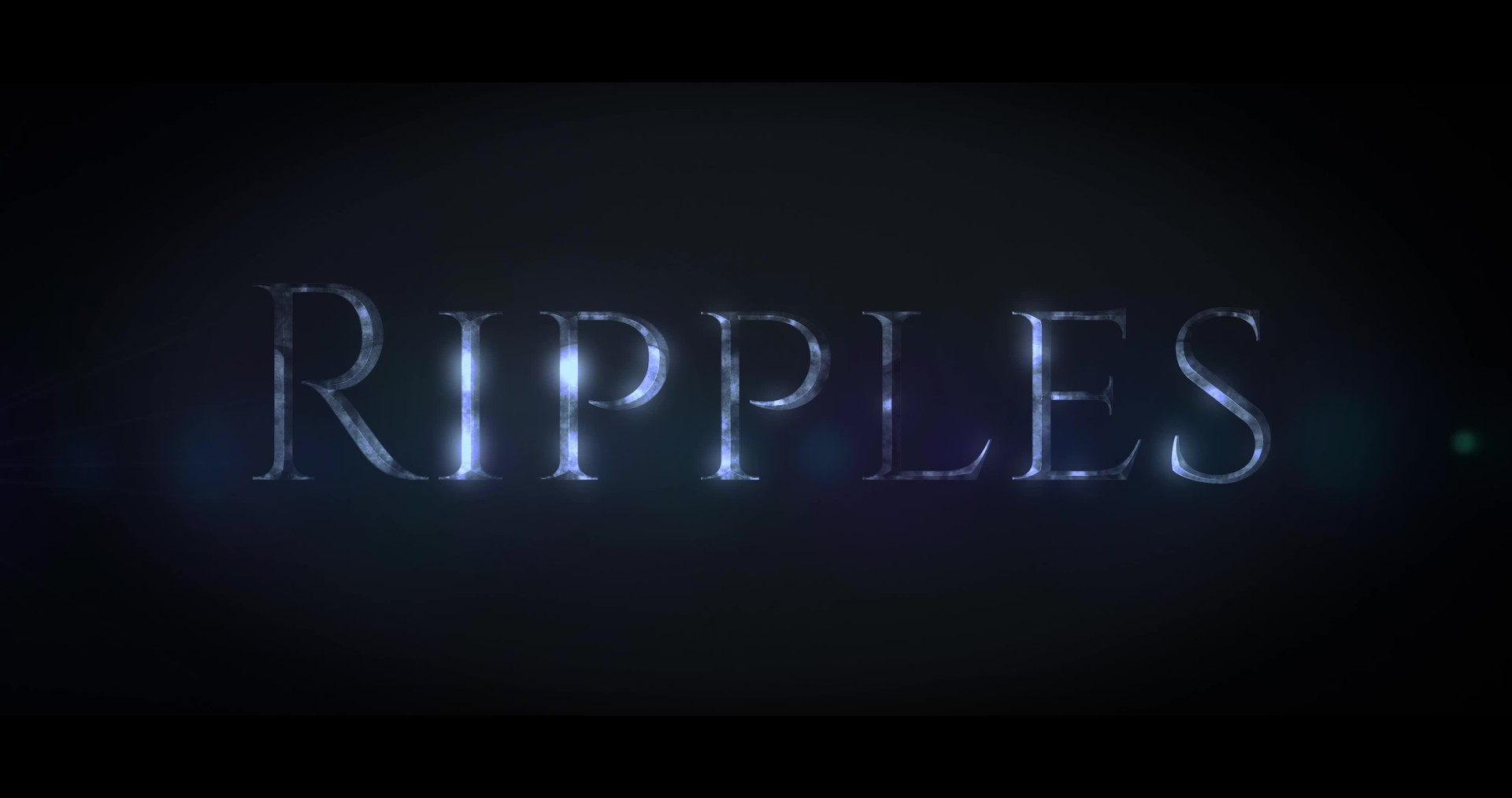 Ripples - FilmFreeway