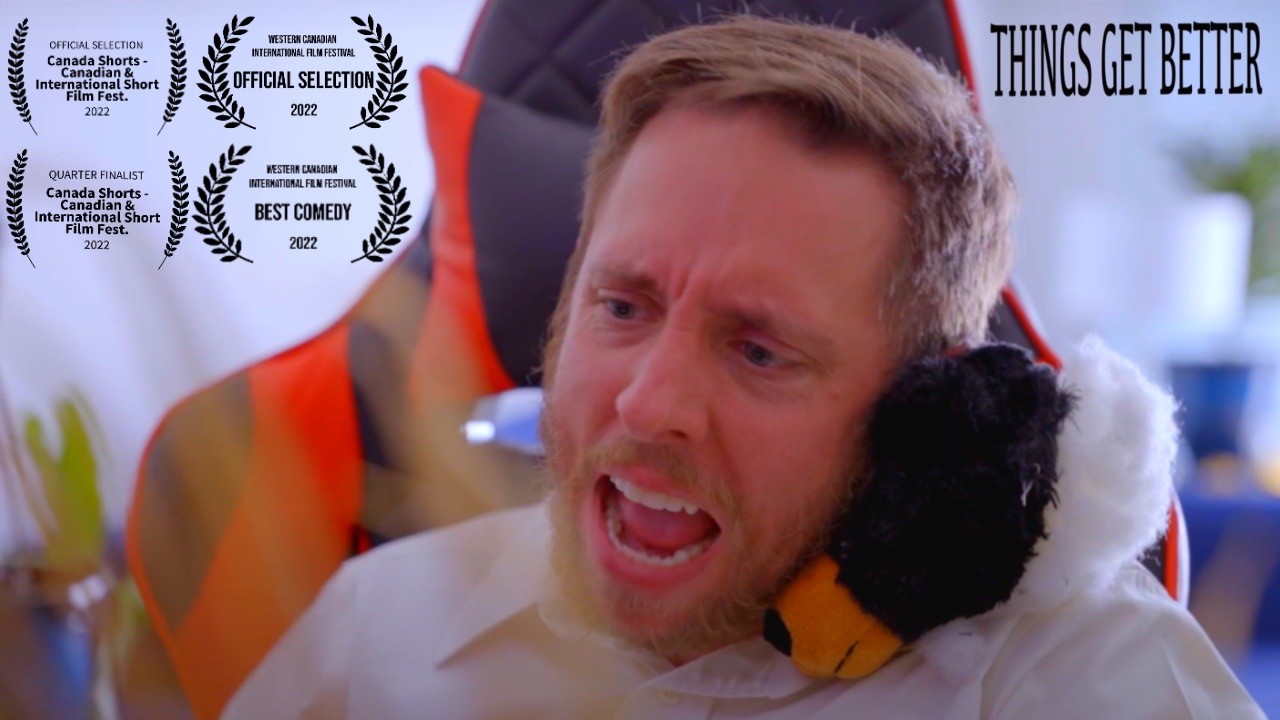 Things Get Better - FilmFreeway