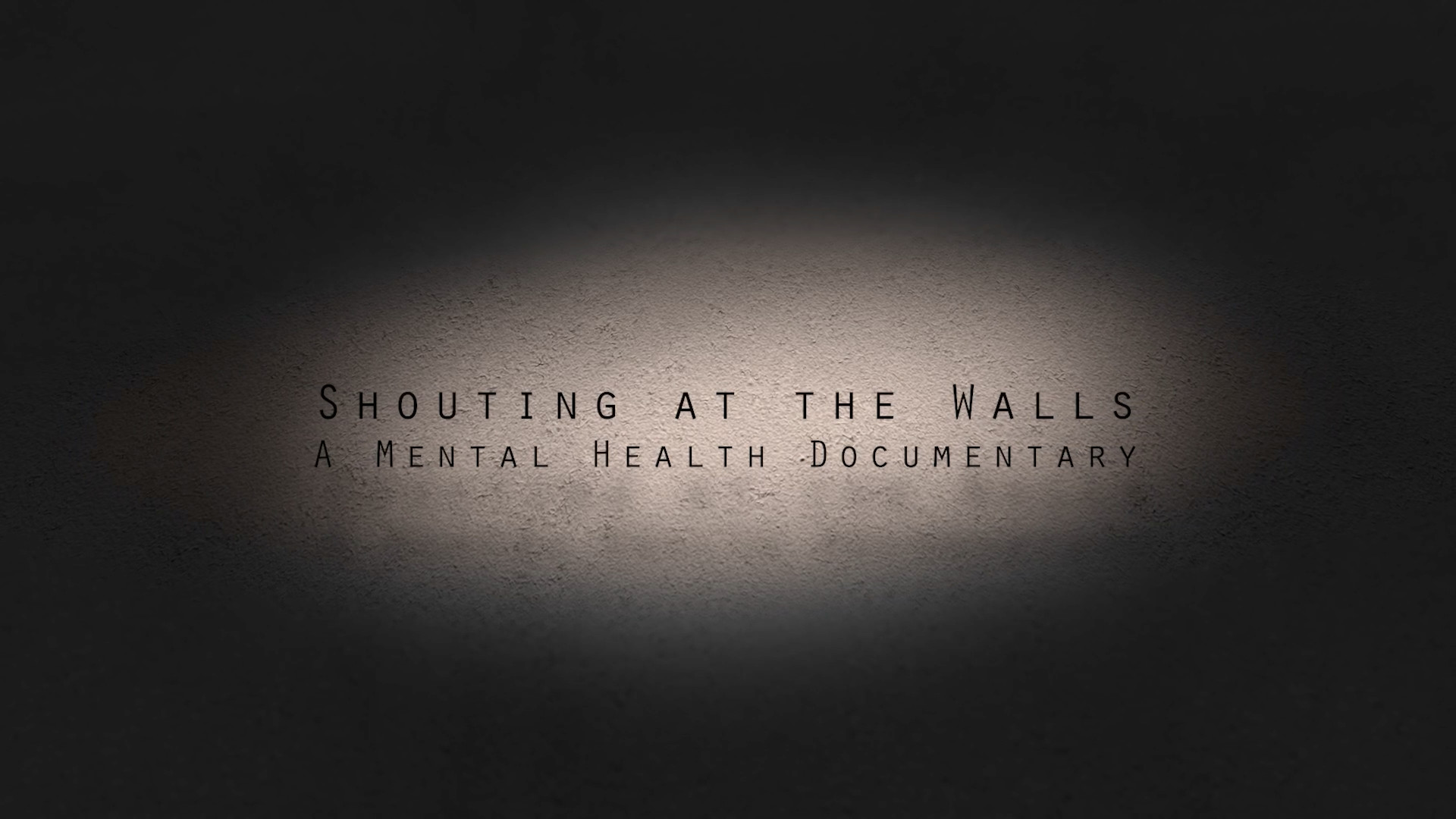 Shouting at the Walls - FilmFreeway
